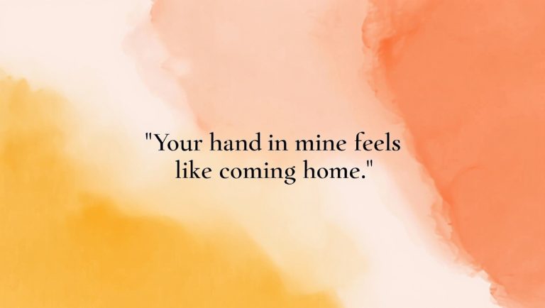 250+ Holding Hands Quotes: The Simple Magic Of Connection