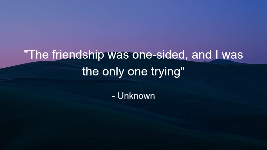 150+ Heartfelt Friendship Breakup Quotes: When Friendships Come To An End